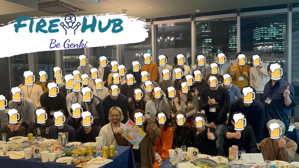 『FIRE Hub / Be Genki』のオフ会記録① 2023.05.16-2024.05.15｜Genki Nishida